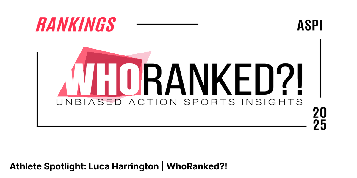 Athlete Spotlight: Luca Harrington | WhoRanked?! | Who ranked